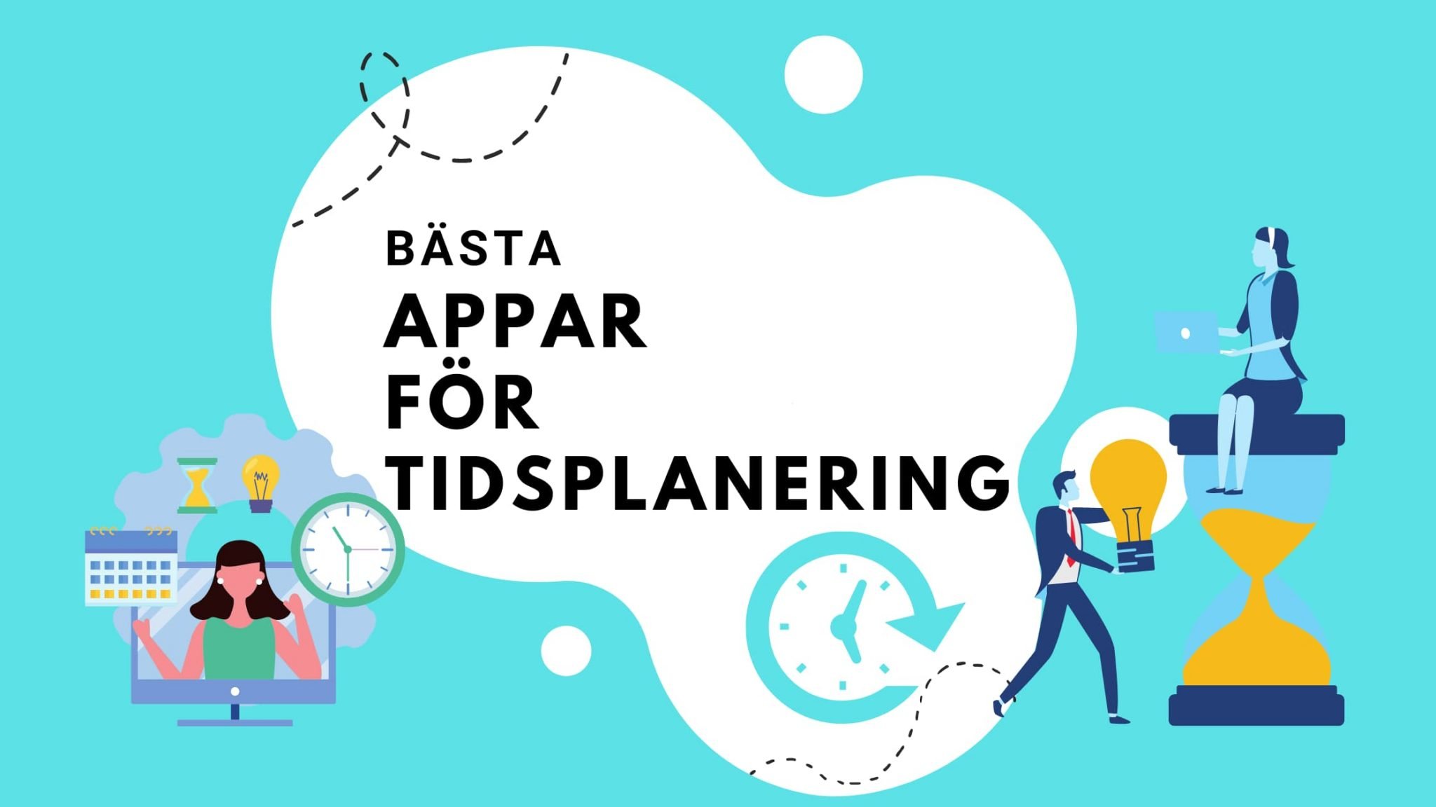 Bästa appar för tidsplanering 2021